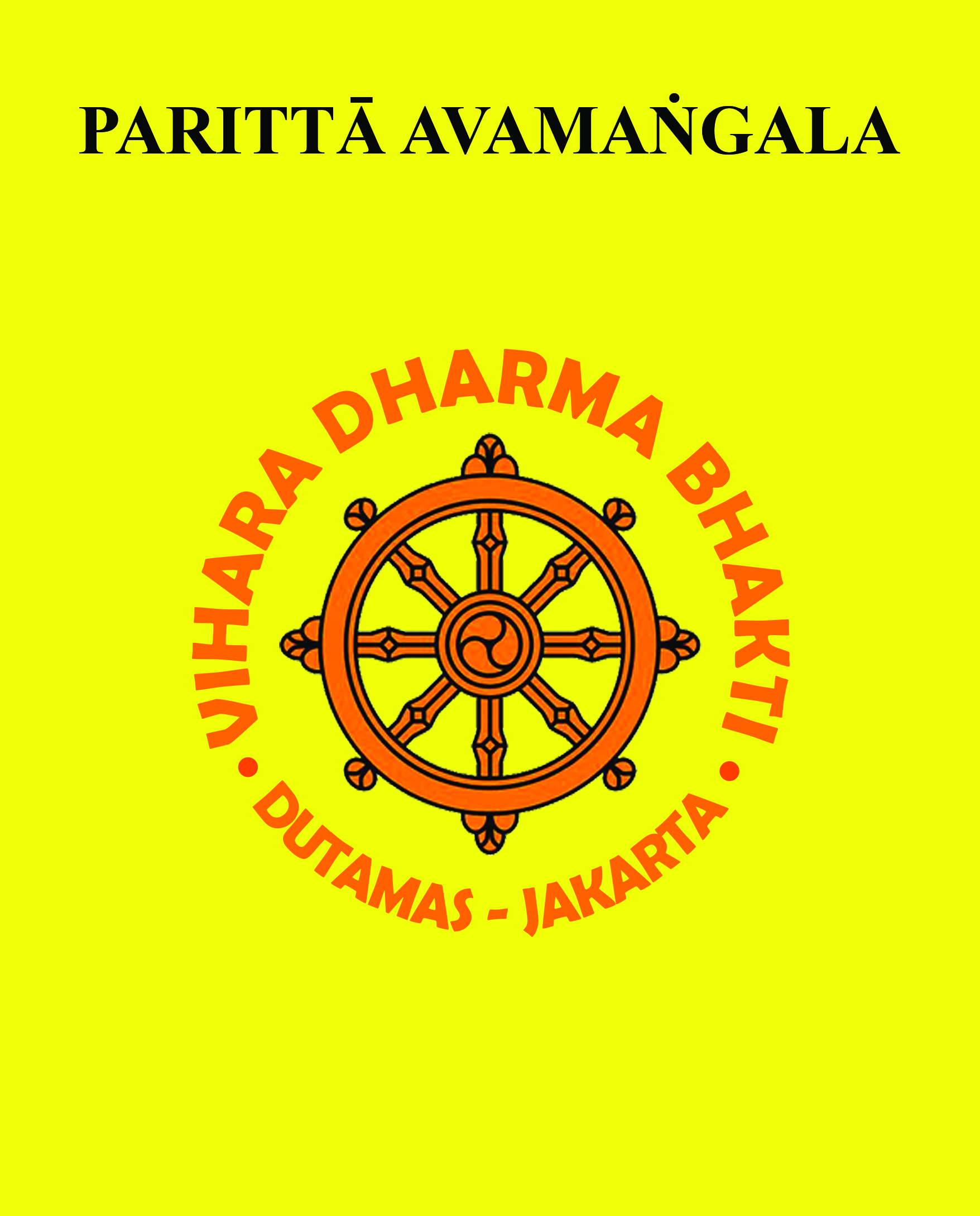 AVAMAṄGALA PARITTĀ - Vihara Dharma Bhakti